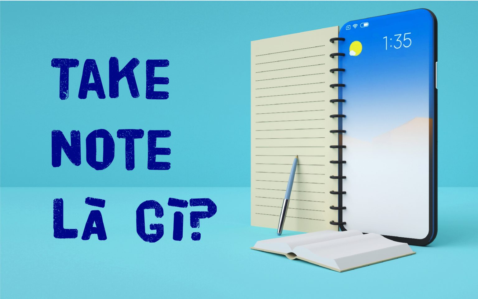 Take note là gì? Hướng dẫn cách take note hiệu quả, dễ nhớ - Summit ...